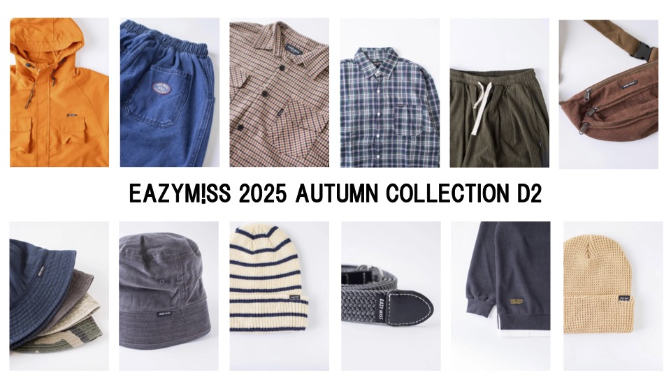 【EAZY MISS】2025 A/W 受注販売スタート！ | EAZY MISS（イージーミス）
